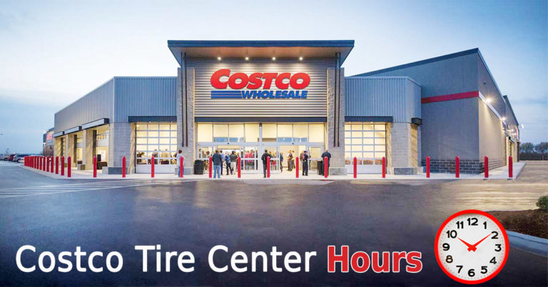 Costco Tire Center Hours Today | Holiday Hours, Open & Closed Times Costco Tire Center Hours Today | Holiday Hours, Open & Closed Times