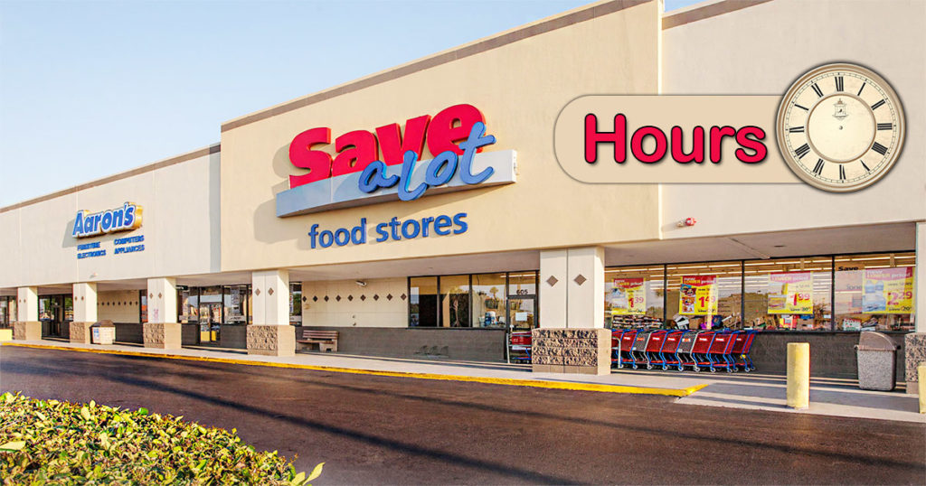 Save a lot Hours - Open/Closed | All Business Hours, Holiday Schedule