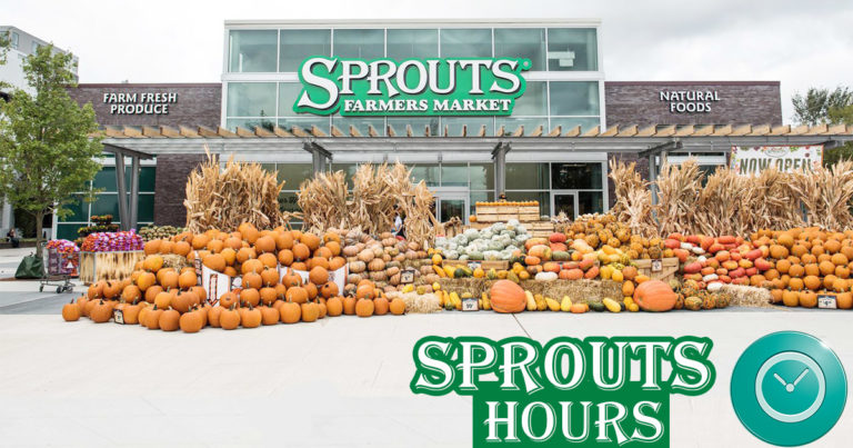 Sprouts Hours of Working | Open & Close Times, Holiday List, Locations