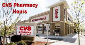 CVS Pharmacy Hours - Holidays, Drive Thru Hours, 24 Hrs Stores